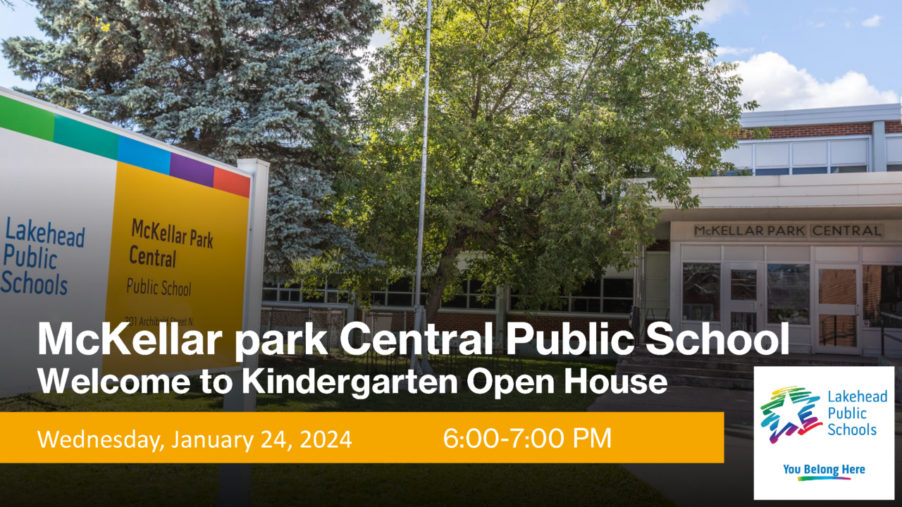 Jan. 24th Kindergarten Open House - McKellar Park Public School